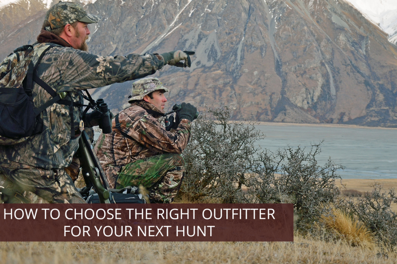 How to Choose the Right Outfitter for Your Next Hunt